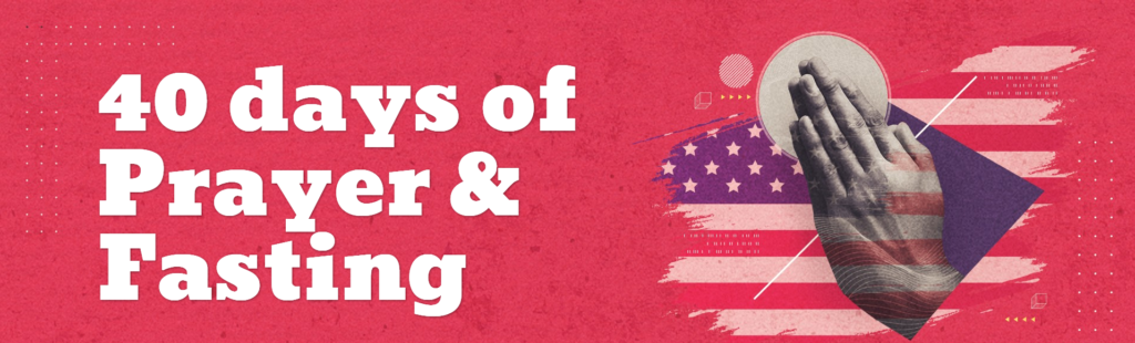 40 Days of Prayer & Fasting - The Apostolic Church